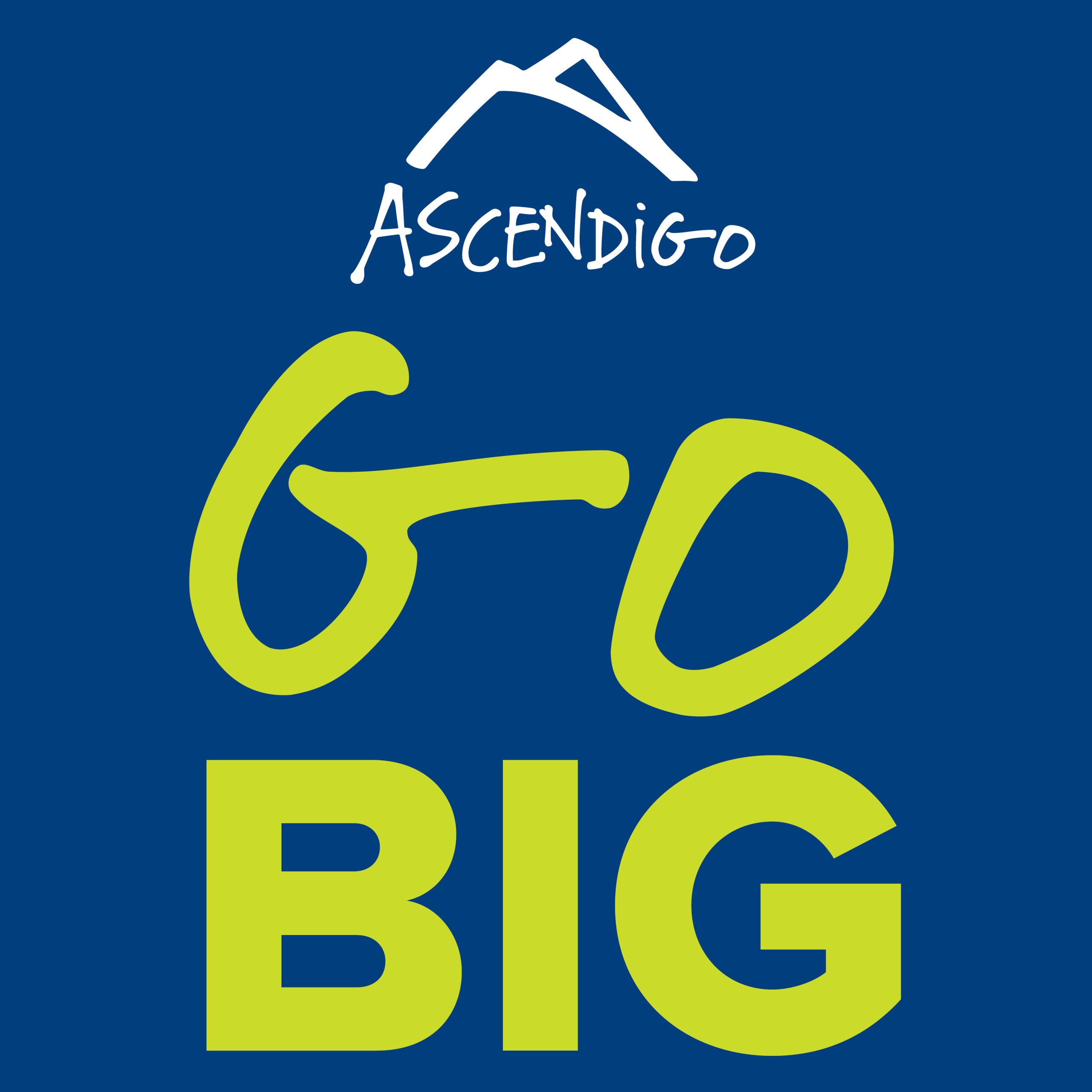 AscendiGO BIG! | Ascendigo